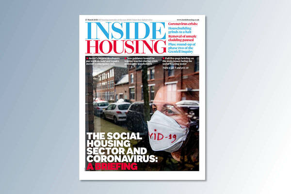 Inside Housing - News - 27 March digital edition of Inside Housing out now